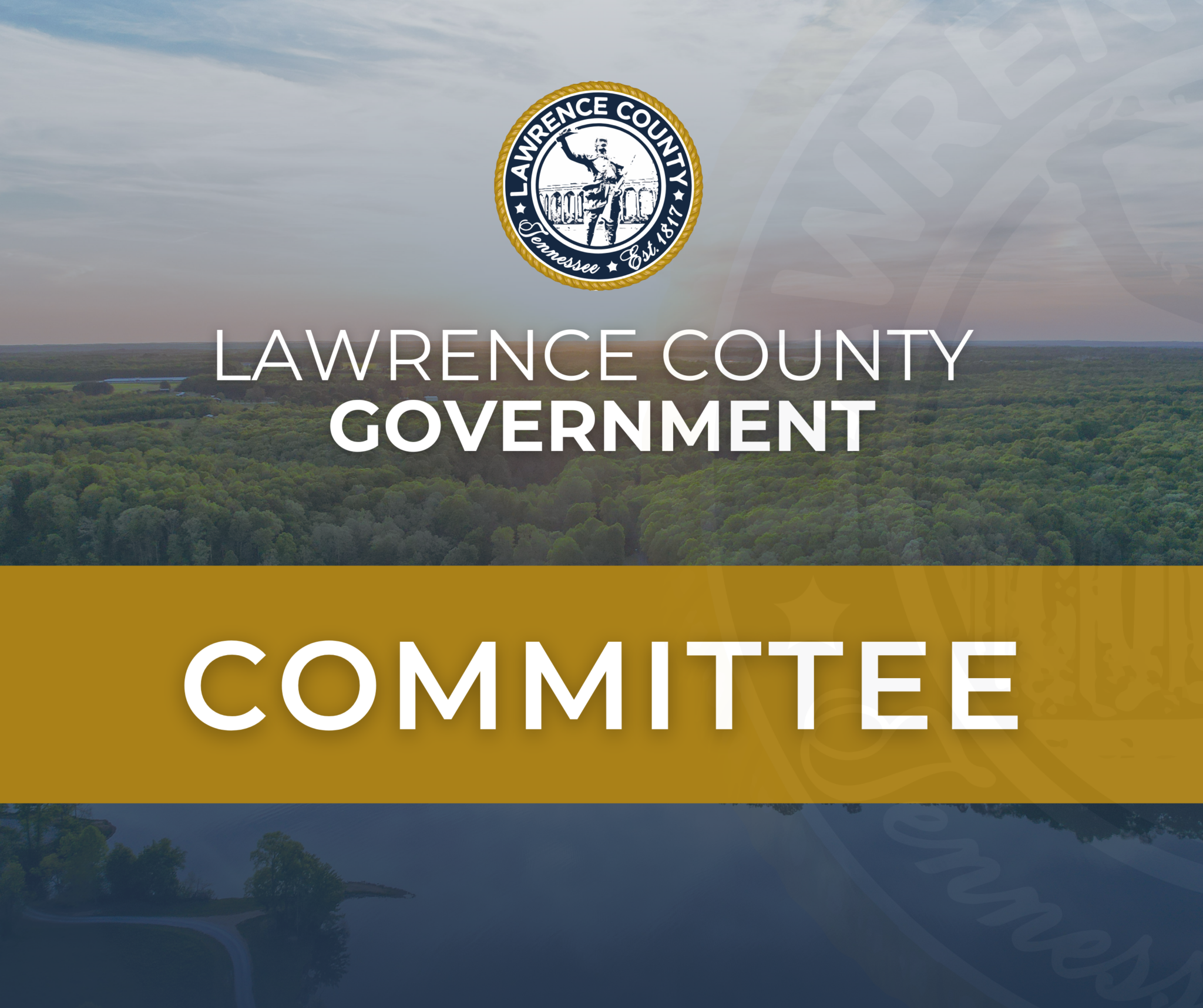 Committee Meetings Announced for March – Lawrence County TN, Government